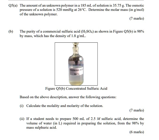 SOLVED: The amount of an unknown polymer in a 185 mL solution is 35.75 ...