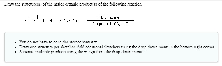 SOLVED: Draw the structure(s) of the major organic product(s) of the ...
