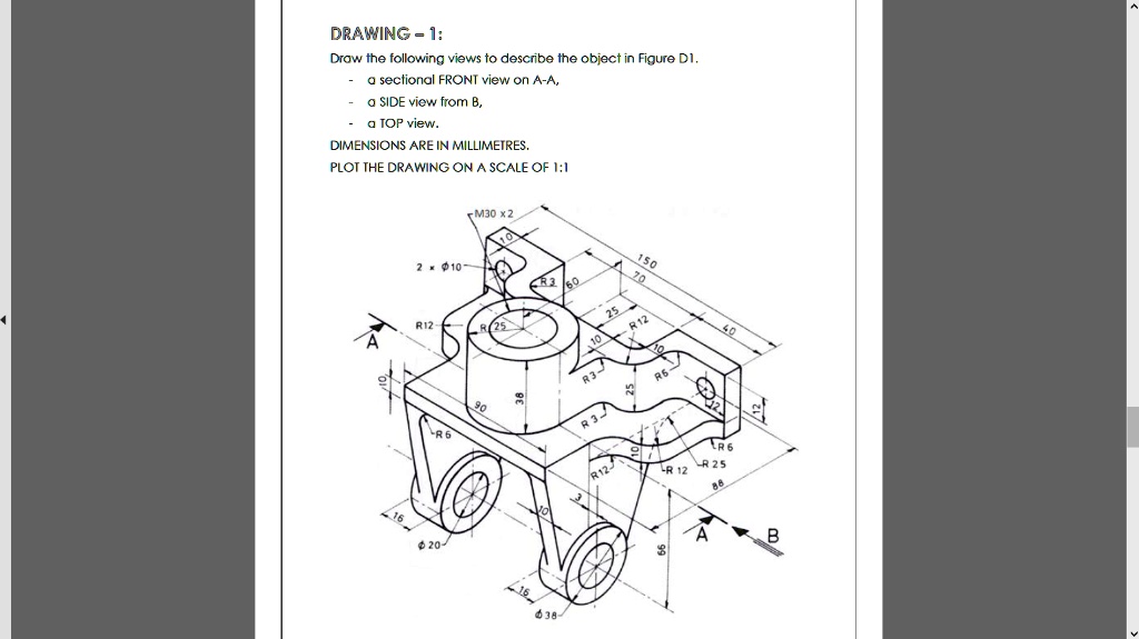 SOLVED: DRAWING-1: Draw the following views to describe the object in Figure D1: a sectional ...