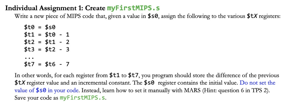 SOLVED: Individual Assignment 1: Create myFirstMIPS.s Write a new piece ...