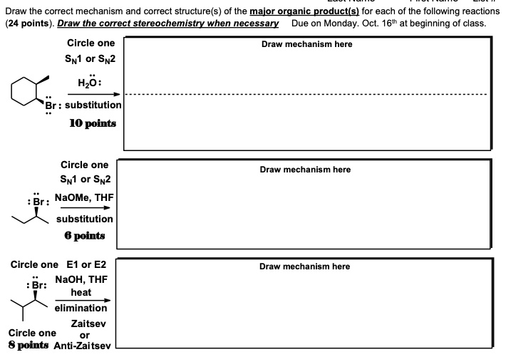 SOLVED: Texts: Draw the correct mechanism and correct structure(s) of ...