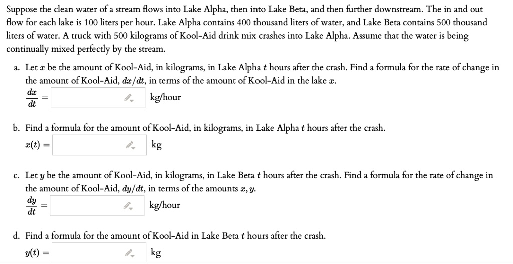 SOLVED: Suppose the clean water of a stream flows into Lake Alpha, then ...