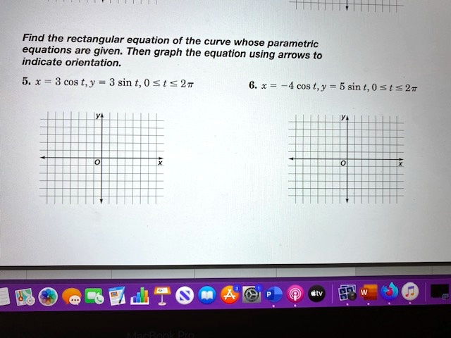 Solved Find The Rectangular Equation Of The Curve Whose Parametric