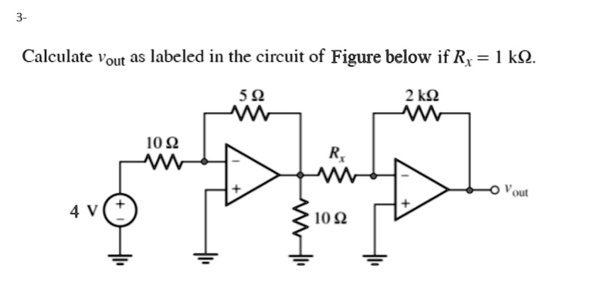 SOLVED: Calculate Vout as labeled in the circuit of Figure below if R1 = 1kÎ©, R2 = 2kÎ©, and ...