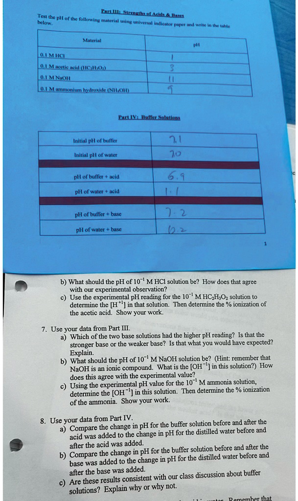 SOLVED: • Part IIl: Strengths of Acids Bases Test the pH of the ...