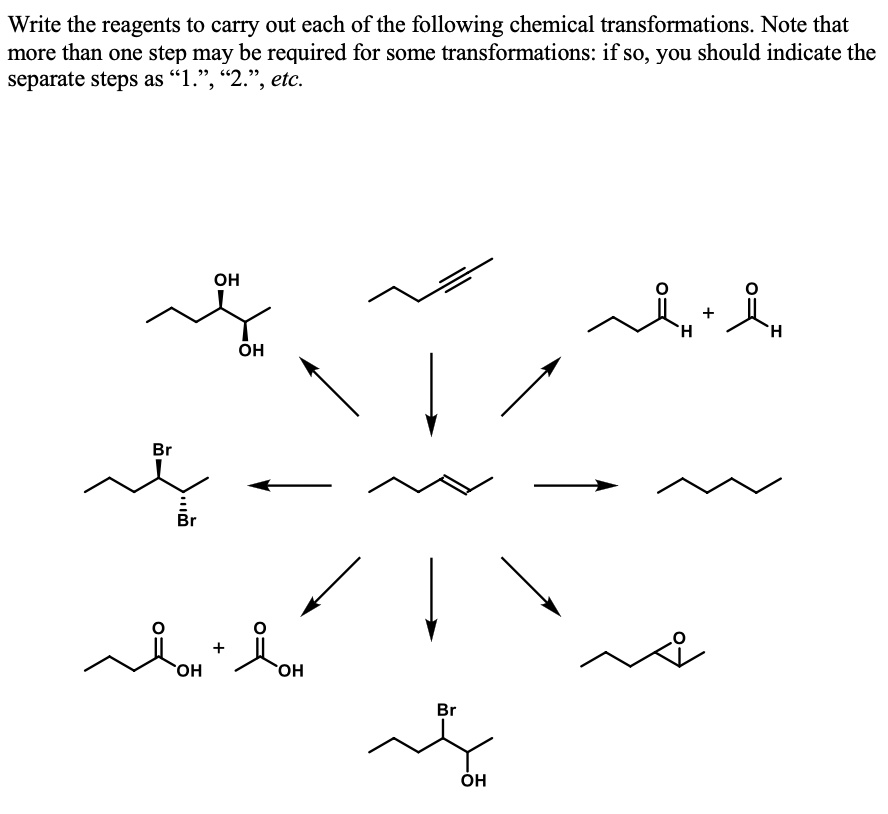 SOLVED: Write the reagents to carry out each of the following chemical transformations. Note ...