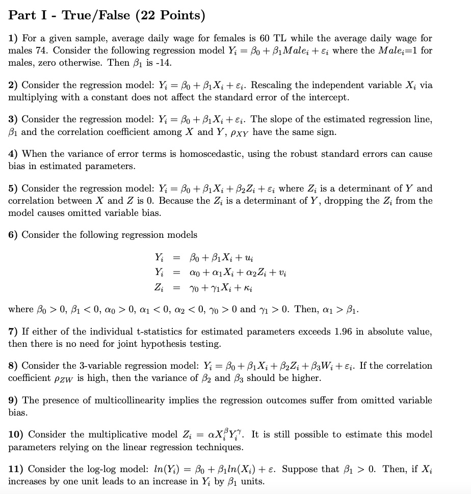 SOLVED: Texts: Part I - True/False (22 Points) 1) For a given sample, the average daily wage for ...