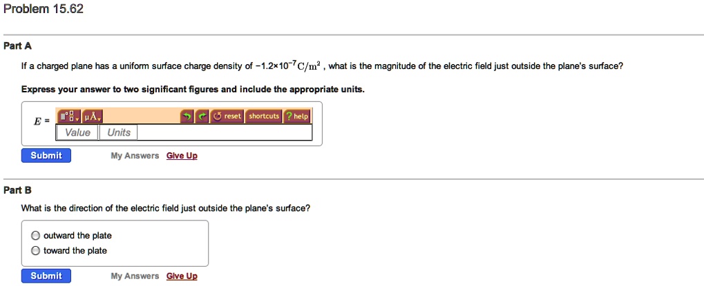 SOLVED: Problem 15.62 Part A If a charged plane has a uniform surface ...