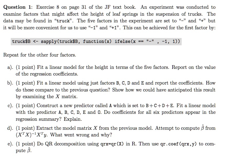 Question Exercise On Page 31 Of The Jf Textbook An Experiment Was Conducted To Examine Factors 