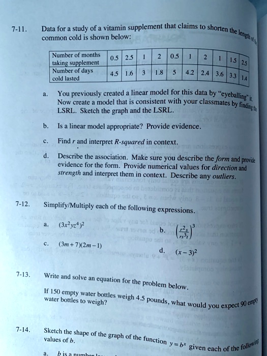 SOLVED:7-11. Data for study of vitamin supplement that claims to ...