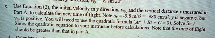 SOLVED: Sm Zu" Usc Equation (2) the initial velocity in y direction; Vo ...