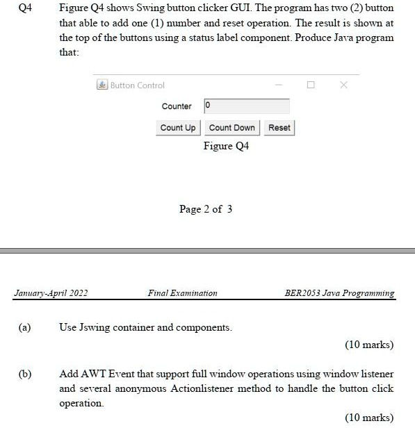 Solved Figure Q4 Shows A Swing Button Clicker Gui The Program Has Two Buttons That Are Able To 5959