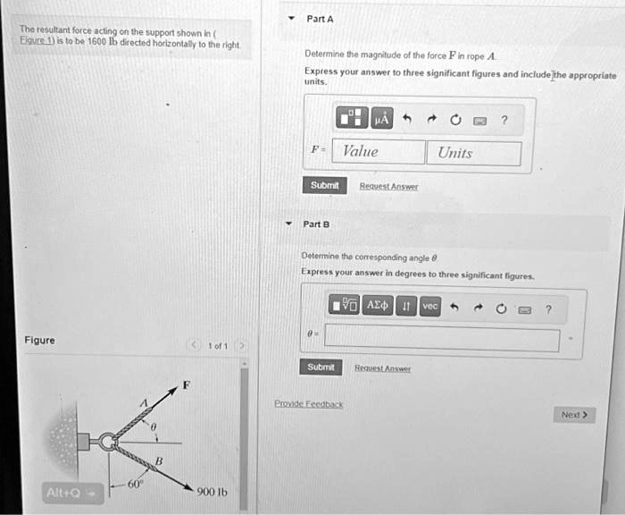 Solved Texts Solve Part A The Resultant Force Acting On The Support Shown In Figure 1 Is To