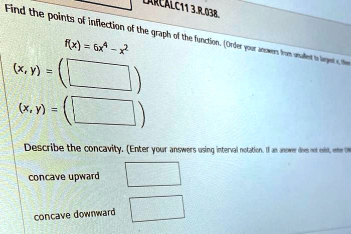 SOLVED: Find CARCALCI1 - the points of (3.R.038. inflection of the ...