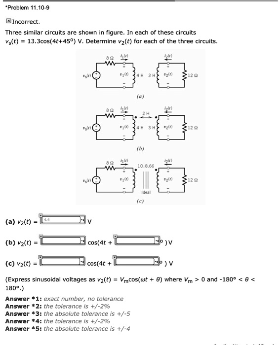 *Problem 11.10-9 Incorrect. Three similar circuits are shown in figure. In each of these ...