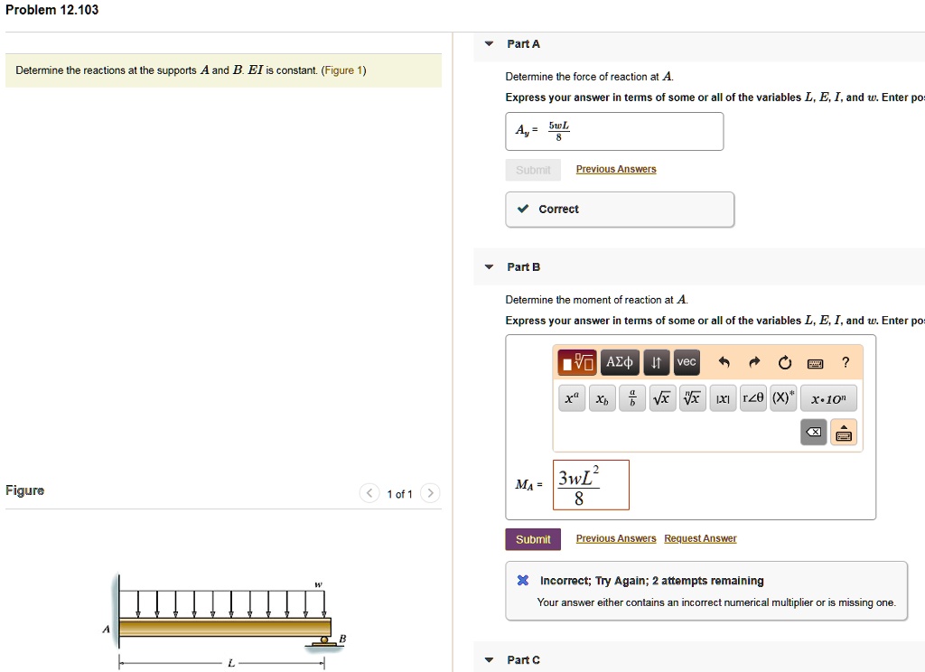 SOLVED: Problem 12.103 Part A Determine the reactions at the supports A ...