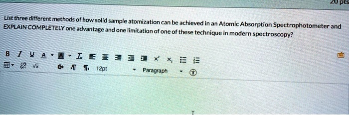 list three different methods of how solid sample atomization can be achieved in an atomic ...