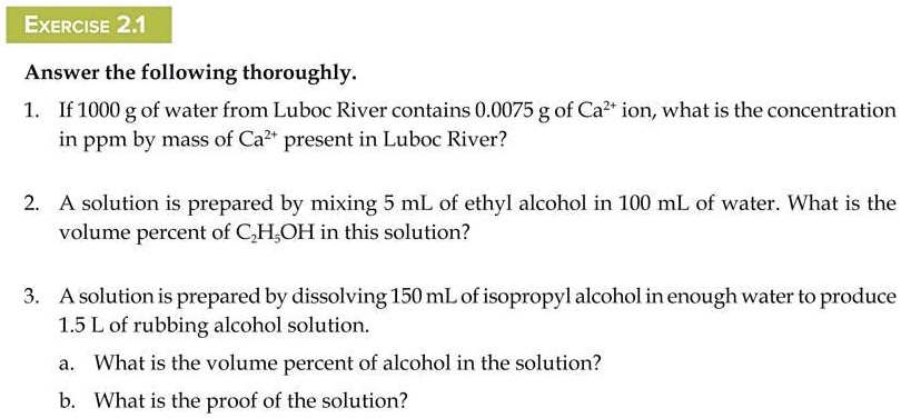 Answer the following thoroughly. 1. If 1000 g of water from Luboc River contains 0.0075 g of Ca ...