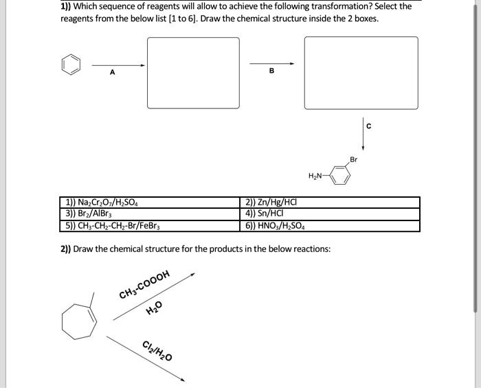 SOLVED: Texts: 1) Which sequence of reagents will allow us to achieve the following ...