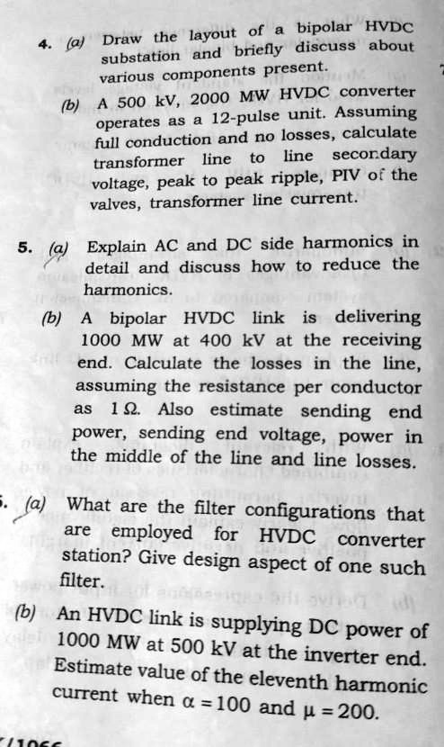 4. (a) Draw the layout of a bipolar HVDC substation and...