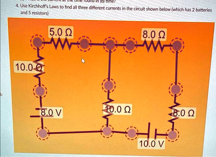 SOLVED: Use Kirchhoff's Laws to find all three different currents in the circuit shown below ...