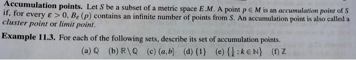 SOLVED: Accumulation points. Let be subset of metric space EM. point p € M is an accumulation ...