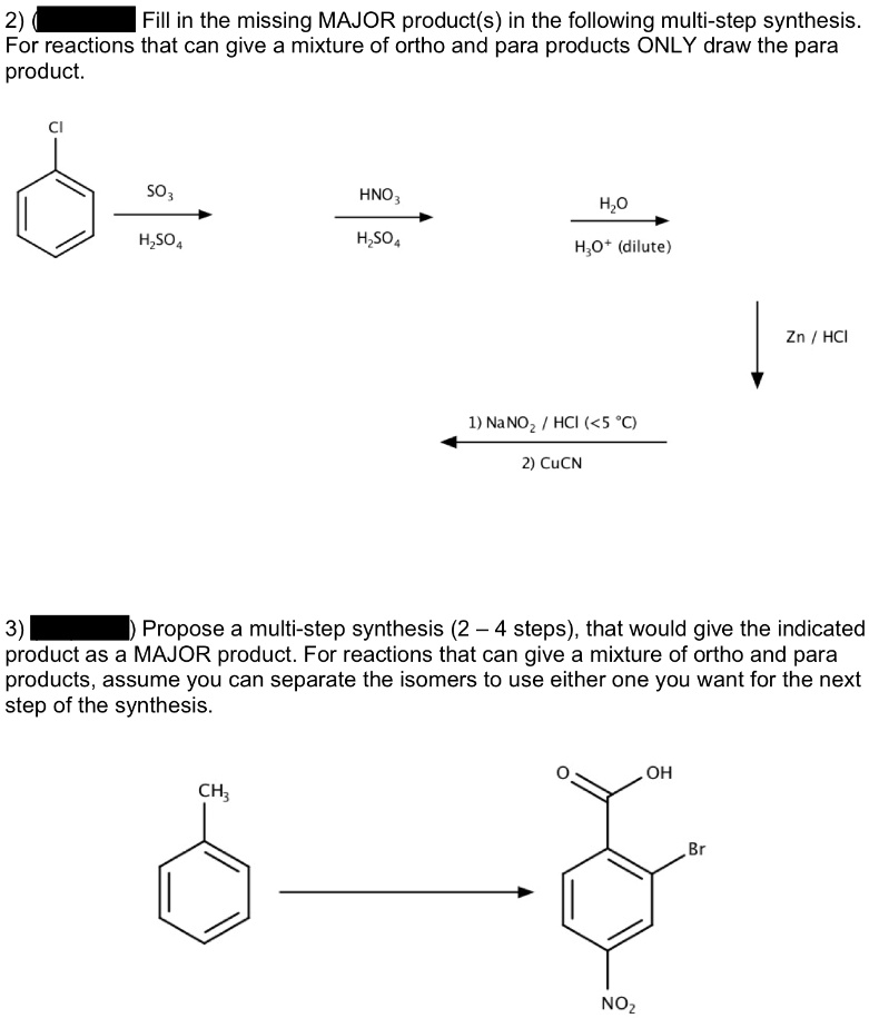 SOLVED: 2) Fill in the missing MAJOR product(s) in the following multi ...