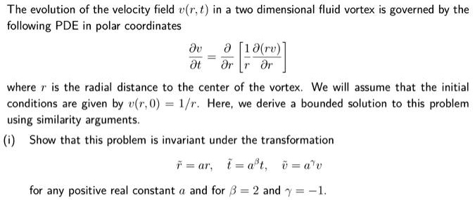 SOLVED: The evolution of the velocity field (r, t) in a two-dimensional ...