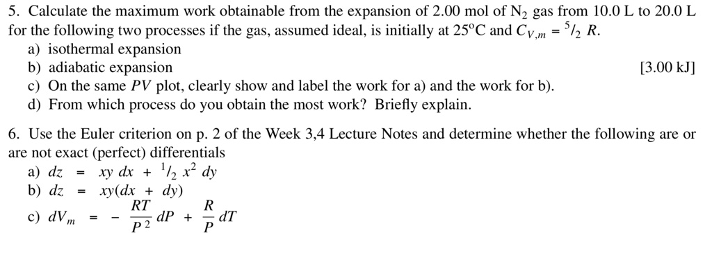 Calculate the maximum work obtainable from the expansion of 2.00 mol of ...