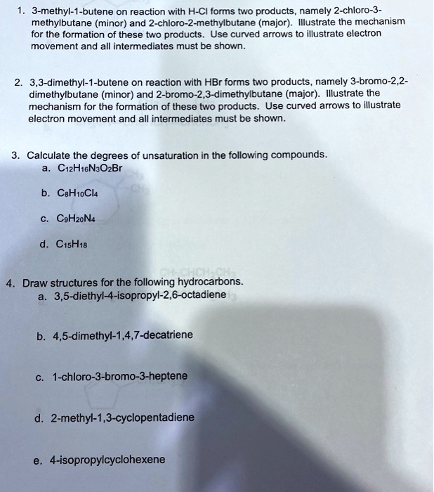 SOLVED: 3-methyl-1-butene on reaction with H-CI forms two products ...