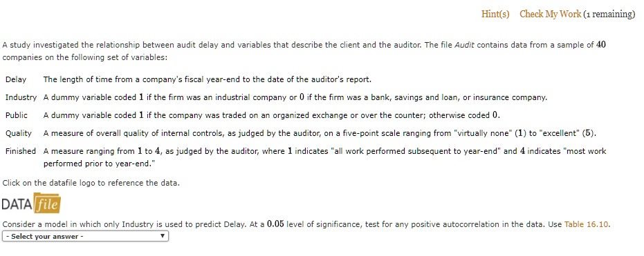 hints check my work 1 remaining a study investigated the relationship between audit delay and ...