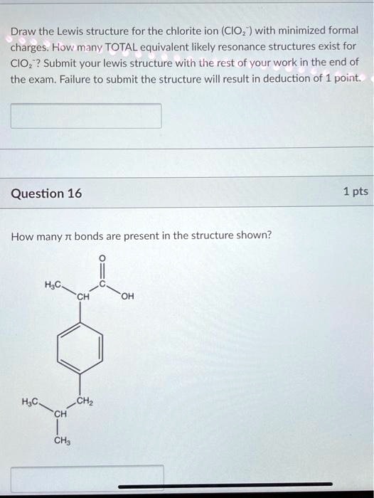 Solved Draw The Lewis Structure For The Chlorite Ion Clo2 With