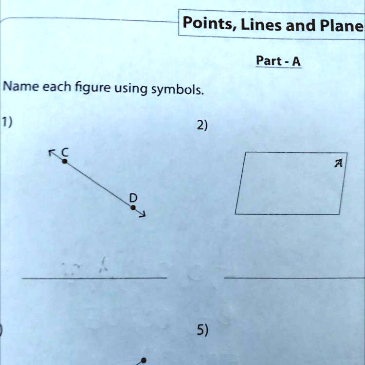 'Name each figure using symbols. Points, Lines and Plane Part - A Name each figure using symbols ...