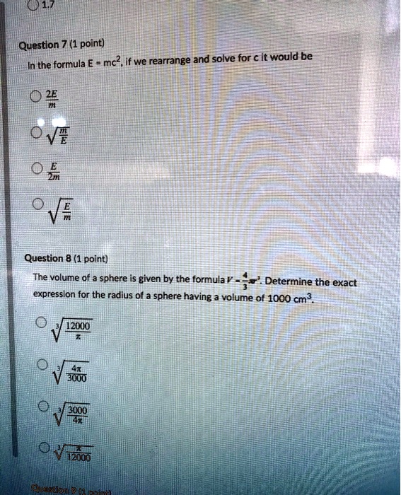 SOLVED: O1 Question 7 (1 point) In the formula € mc?, if we rearrange ... SOLVED: O1 Question 7 (1 point) In the formula € mc?, if we rearrange ...