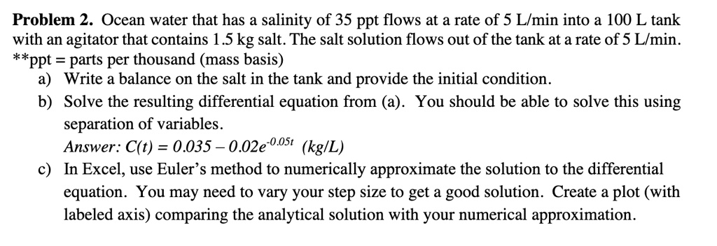SOLVED: Problem 2. Ocean water that has a salinity of 35ppt flows at a ...