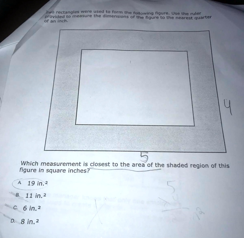 Two rectangles were used to form the following figure. Use the ruler ...