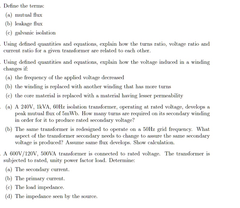 SOLVED: Define the terms: (a) mutual flux (b) leakage flux (c) galvanic ...