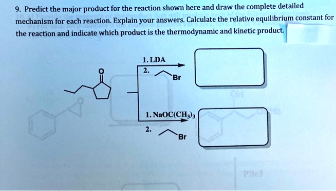 SOLVED: Predict the major product for the reaction shown here and draw the complete detailed ...
