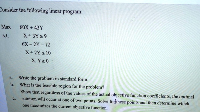 consider the following linear program max 60x 43y x3yz9 6x 2y 12 x2y 10 ...