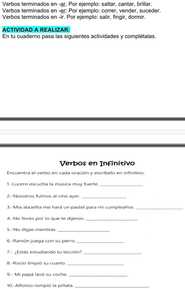 encuentra el verbo en cada oración y esceibe en infinitivo porfi doy ...