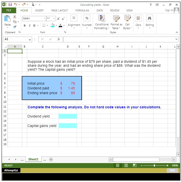 SOLVED: Calculating yields - Excel X Sign In FILE HOME INSERT PAGE LAYOUT FORMULAS DATA REVIEW ...