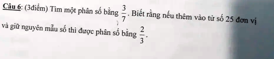 Solved CÃ¢u 6 3 Ä‘iáƒm TÃ¬m Má™t PhÃ¢n Sá‘ Báº±ng 3 Biáº¿t Ráº±