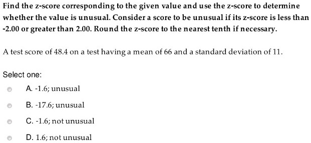 SOLVED: Find the z-score corresponding to the given value and use the z-score to determine ...