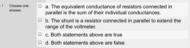 SOLVED: a. The equivalent conductance of resistors connected in ...