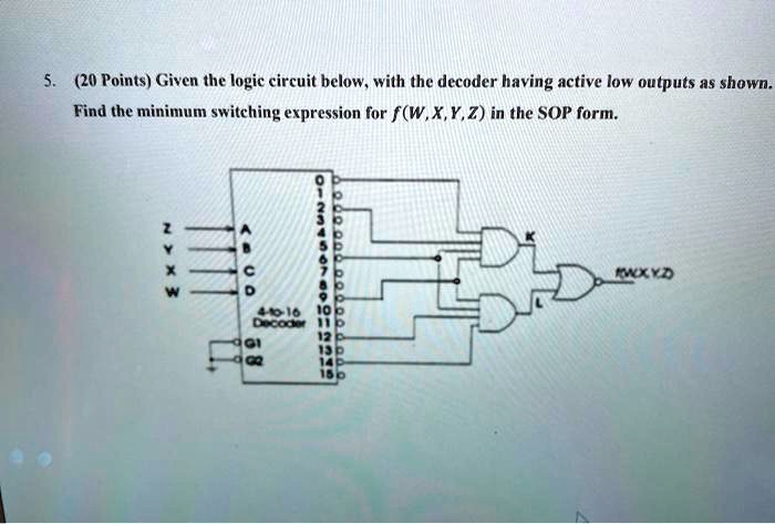 Solved 520 Pointsgiven The Logic Circuit Belowwith The Decoder 0011