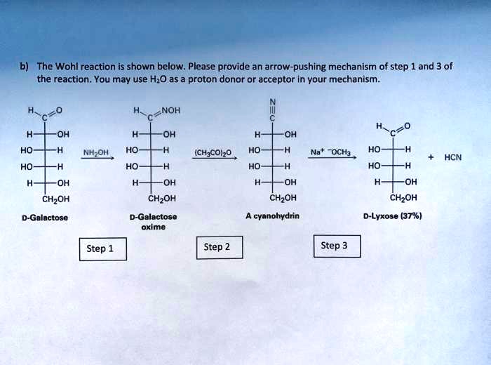 SOLVED: The Wohl reaction is shown below. Please provide an arrow ...