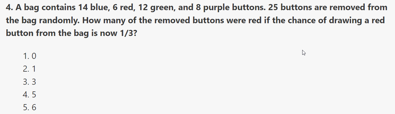 [GET ANSWER] 4. A bag contains 14 blue, 6 red, 12 green, and 8 purple buttons. 25 buttons are ...