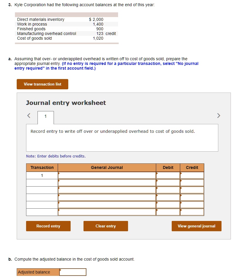 SOLVED: Kyle Corporation had the following account balances at the end ...