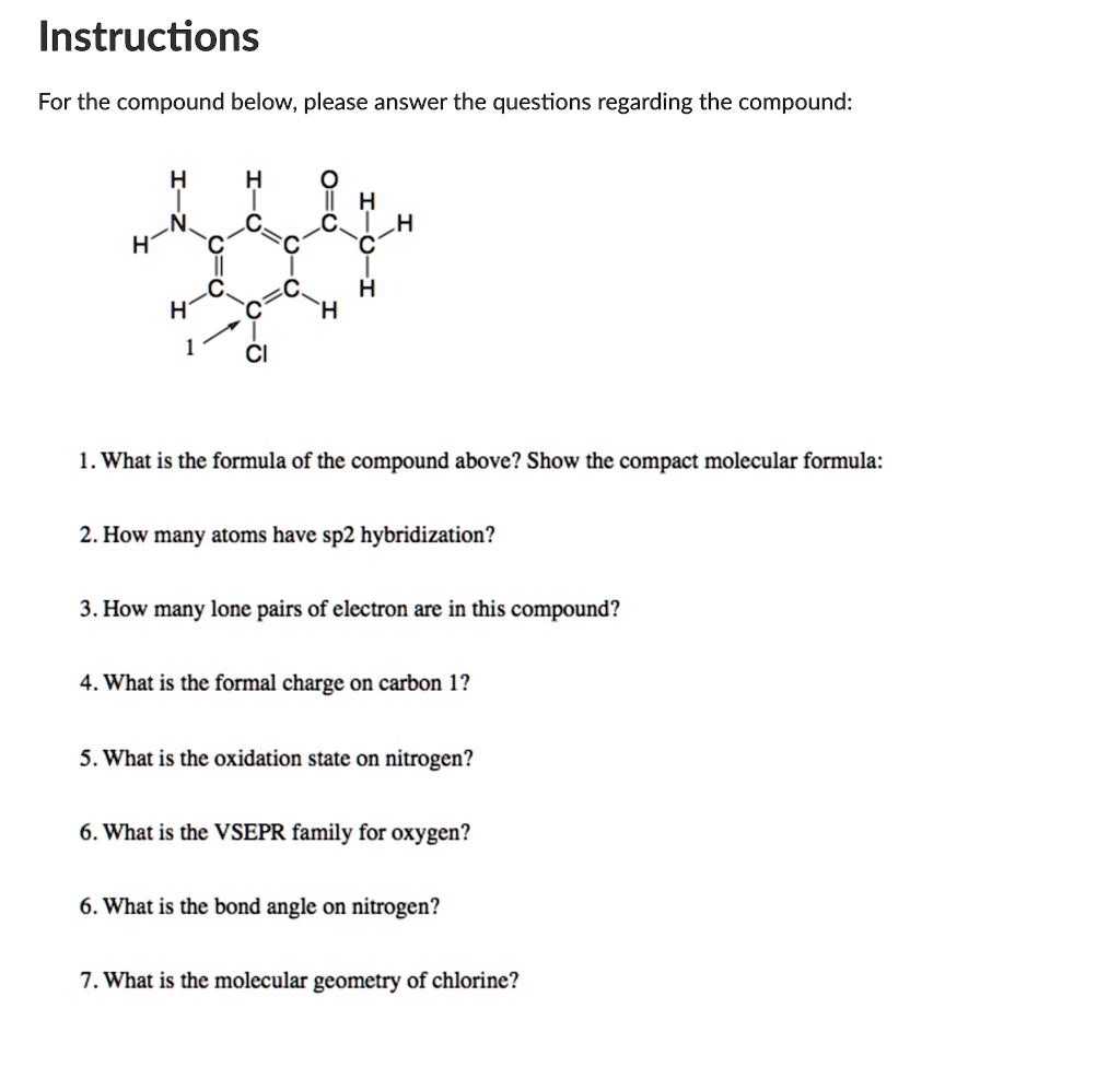 Instructions For the compound below, please answer the questions ...