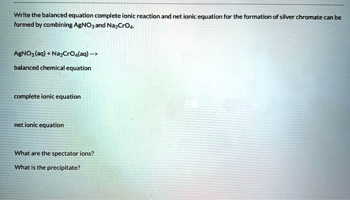 Write the balanced equation, complete ionic reaction, and net ionic ...